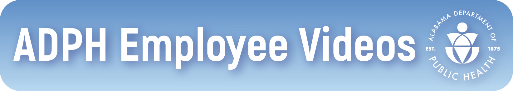 Family Planning Title X Page - ADPH Employee Videos