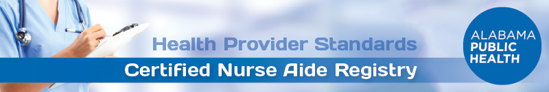 Alabama Nurse Aide Registry - FAQ